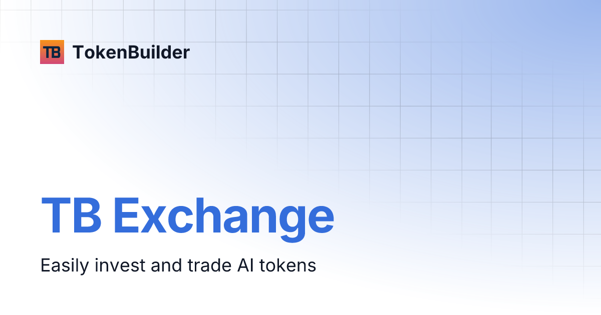 TB Exchange | TokenBuilder